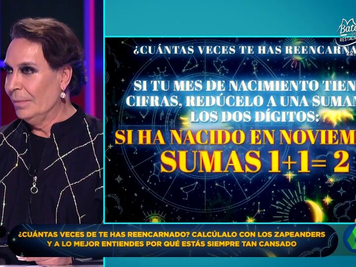 Zapeando: Descubre cuántas veces te has reencarnado con esta fórmula de ... Zapeando: Descubre cuántas veces te has reencarnado con esta fórmula de ...