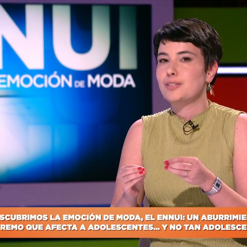 Zapeando: Marta Fernández, psicóloga, da las claves para conocer qué es ennuí, la nueva emoción ...
