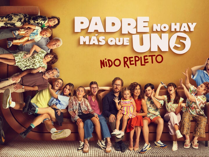 Padre no hay más que uno 5: nido repleto