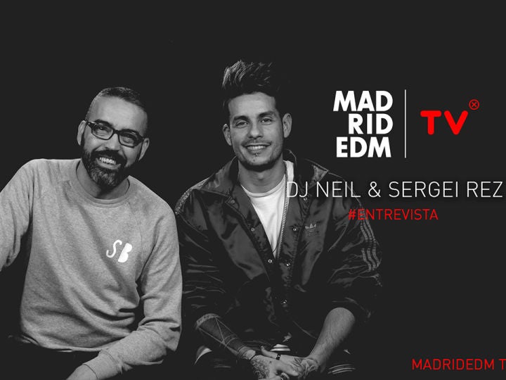 Sergei Rez & Dj Neil - Madrid EDM TV | Flooxer