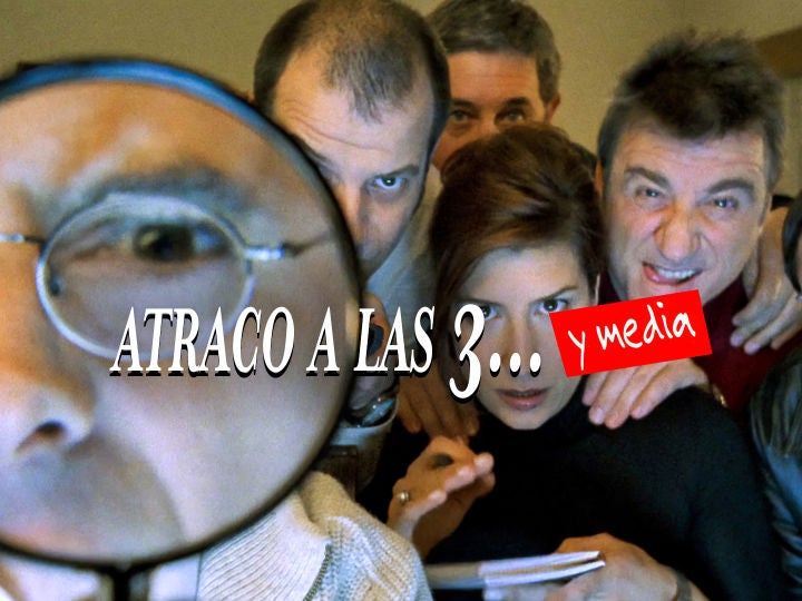 Atraco a las 3 y media